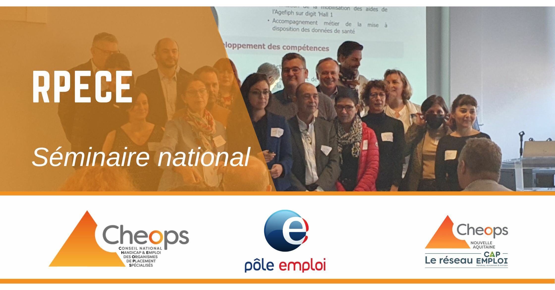 Retour sur le séminaire national du rapprochement Pôle emploi Cap emploi - Cheops Nouvelle-Aquitaine